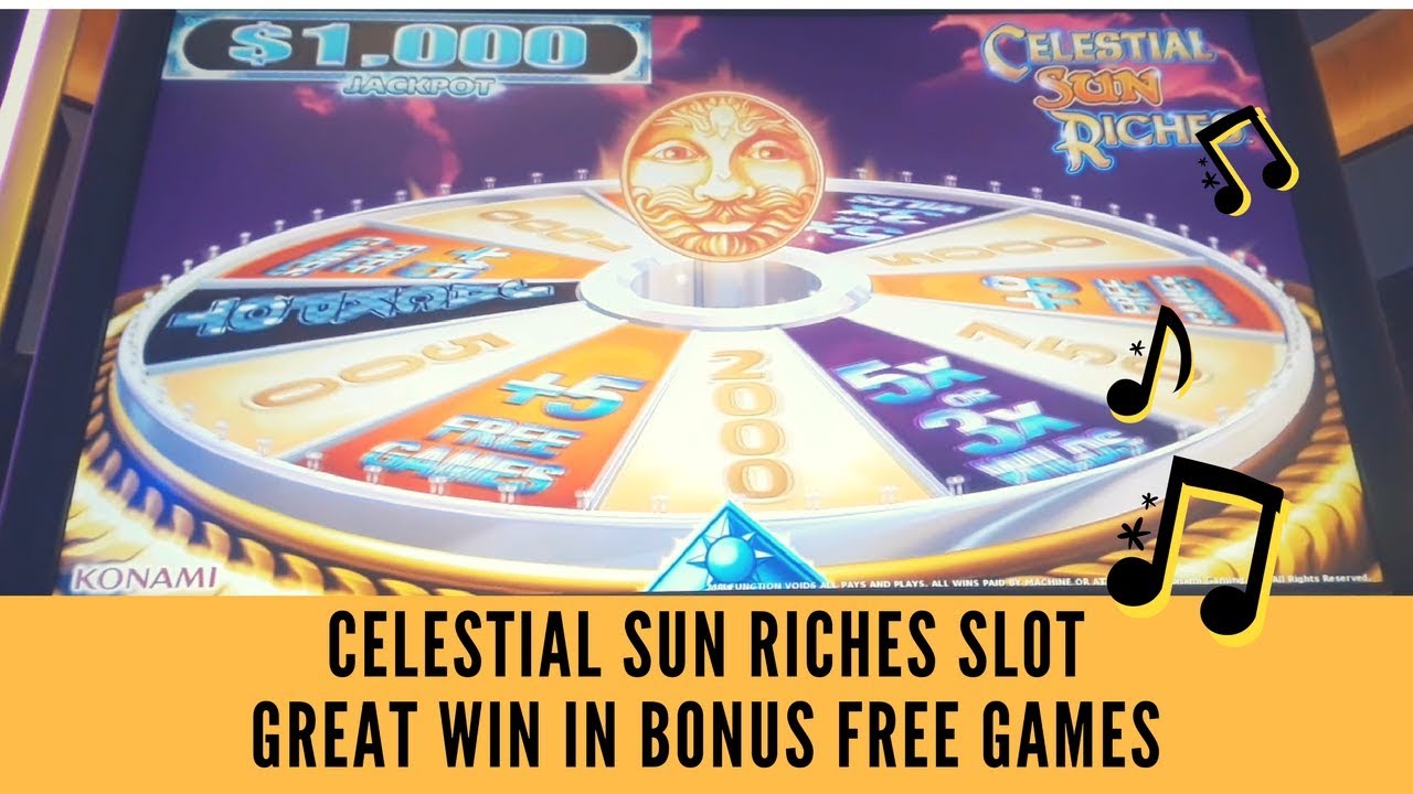 CELESTIAL SUN RICHES SLOT * GREAT WIN IN BONUS FREE GAMES - SunFlower ...