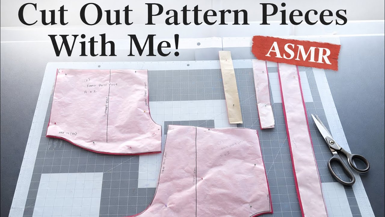 Cut out Fabric Using Pattern Pieces With Me | #SEWINGASMR - YouTube