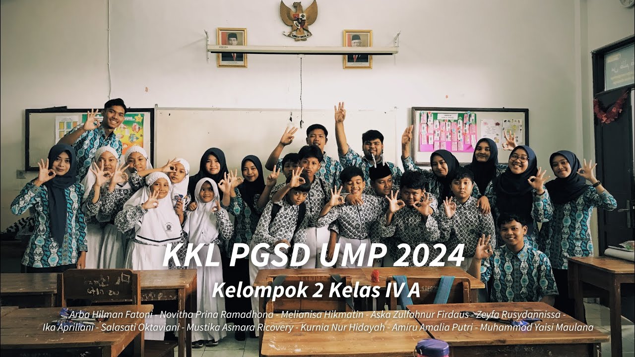 PGSD UMP KKL 2024 Kelompok 2 Kelas IV A - YouTube