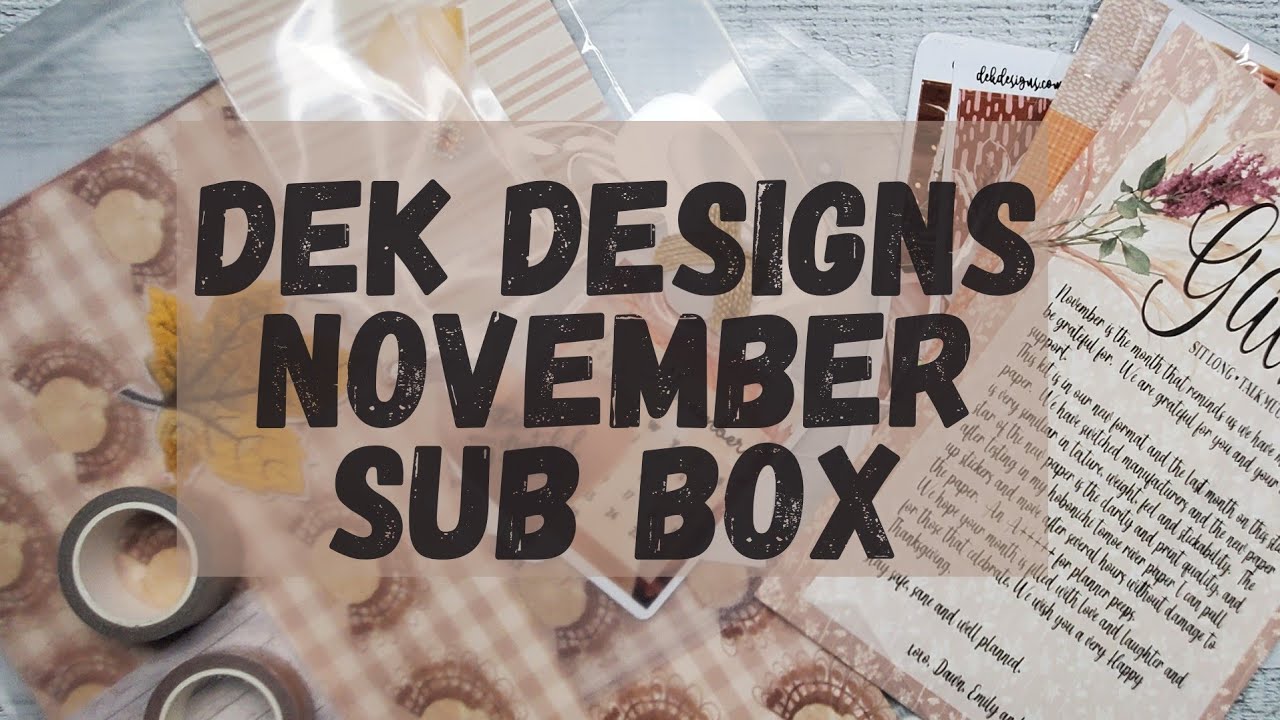 Turkeys Shocked Me! | November Sub Box Unboxing | DEK Designs - YouTube