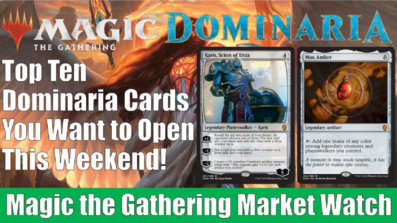MTG Top 10 Dominaria Cards You Want to Open This Weekend at the ...