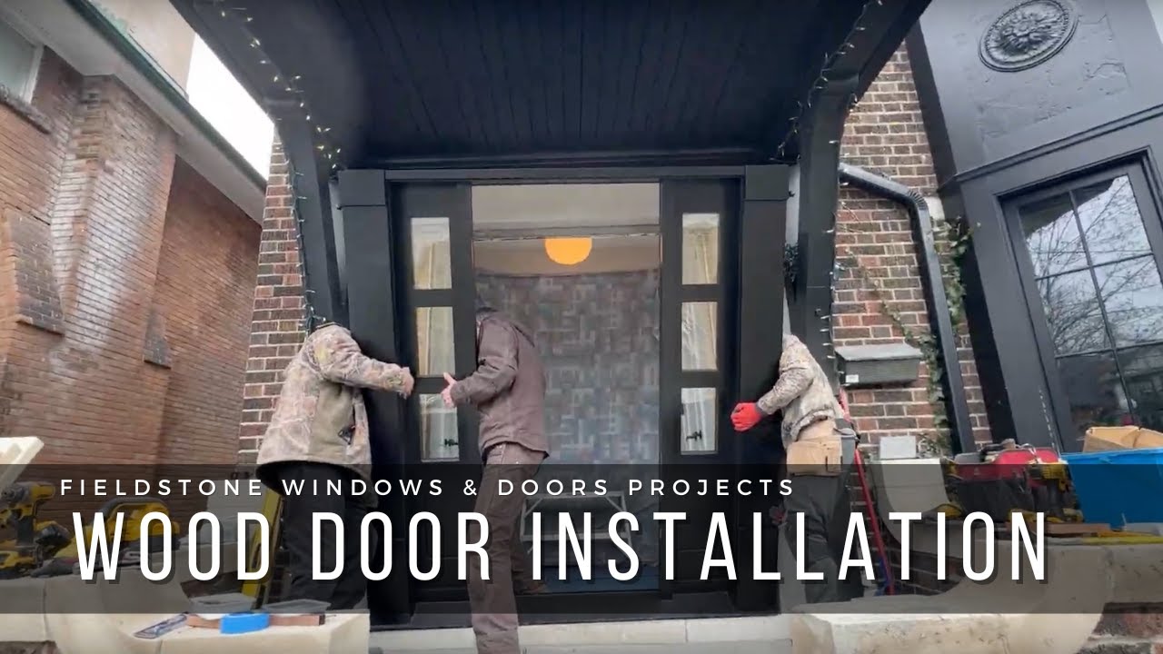 Transform Your Entryway: Solid Wood Door Installation in Toronto - YouTube