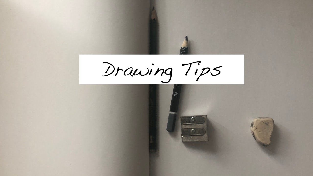 Drawing Tips - YouTube