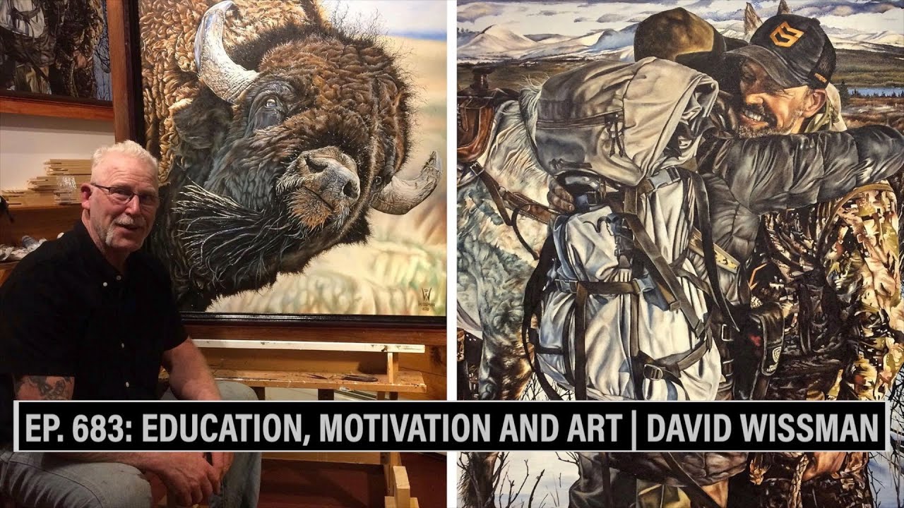 EDUCATION, MOTIVATION AND ART | DAVID WISSMAN | 🎙️ GRITTY EP. 683 - YouTube