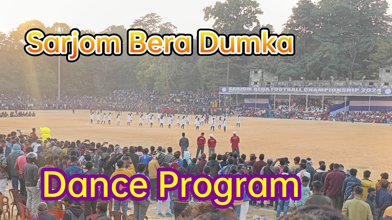 Sarjom Bera Dumka Dance Program - YouTube