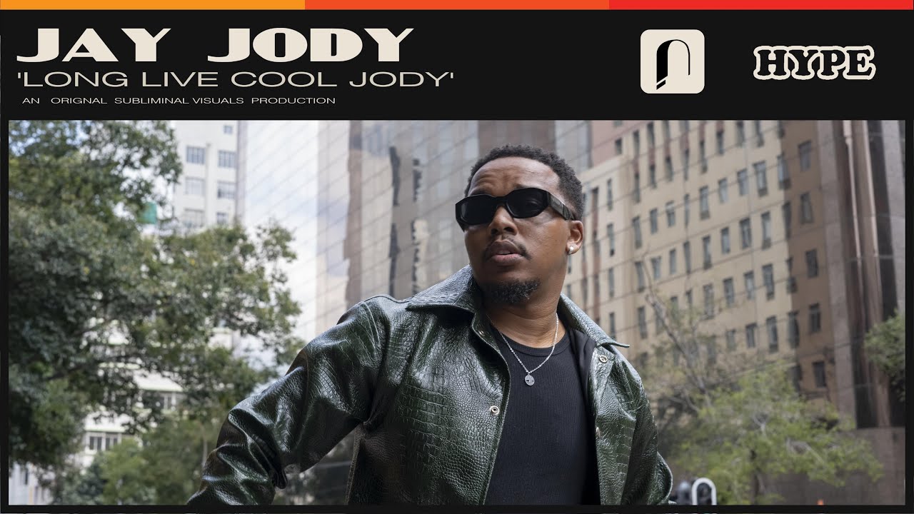 JUKEBOX | Jay Jody - Long Live Cool Jody (official visual) Media ...