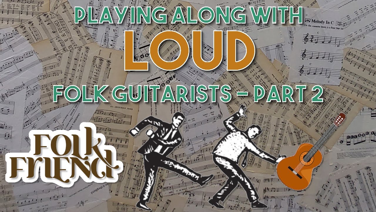 How to play along with LOUD guitarists at folk sessions PART 2 - CAGED ...