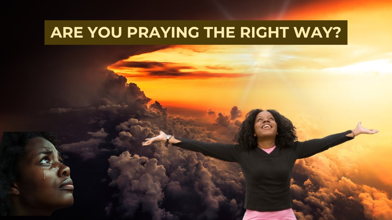How To Pray (The Right Way) - YouTube