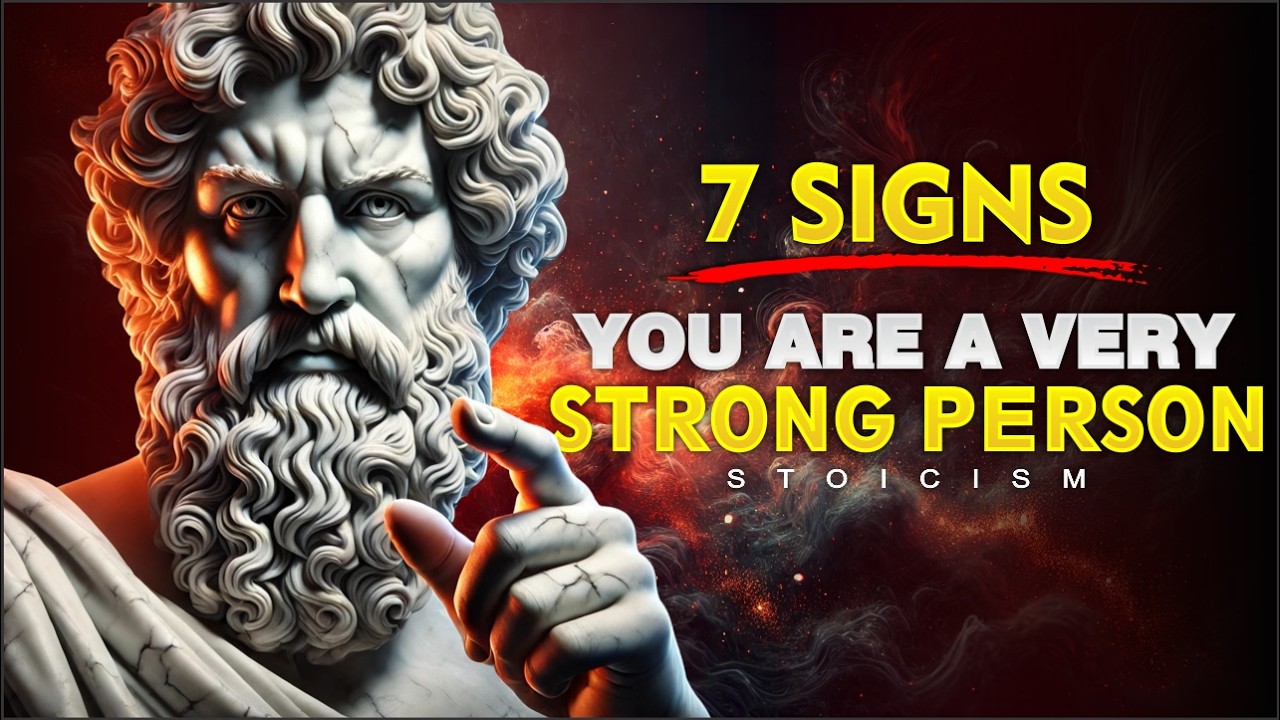 7 Signs You Are A Very Strong Person | Stoicism - YouTube