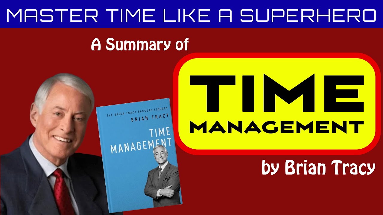 TIME MANAGEMENT by Brian Tracy Audiobook | Book Summary in English ...