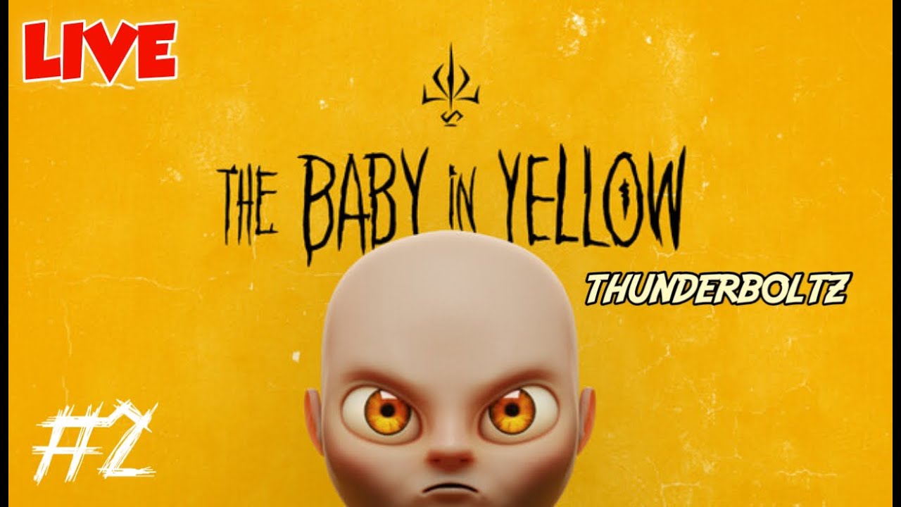 THE BABY IN YELLOW | PART 2 | SHORTS LIVE | THUNDERBOLTZ - YouTube