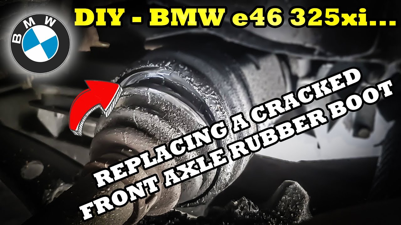 DIY - How to REPLACE a BMW e46 325xi ripped front axle rubber boot ...