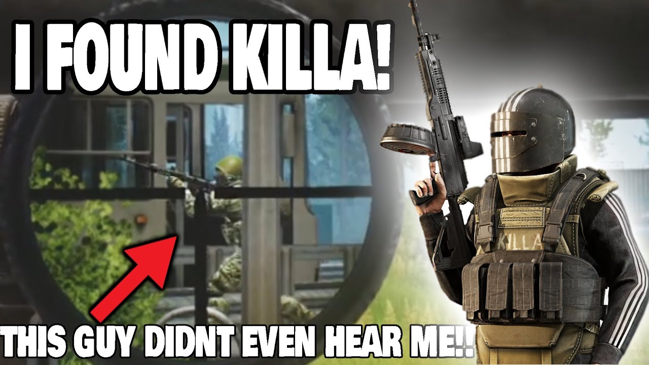 Killa Hunting Is tough in 12.12 - Escape From Tarkov - YouTube