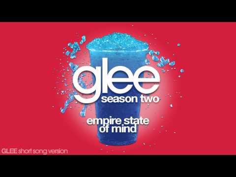Glee - Empire State Of Mind - Episode Version [Short]