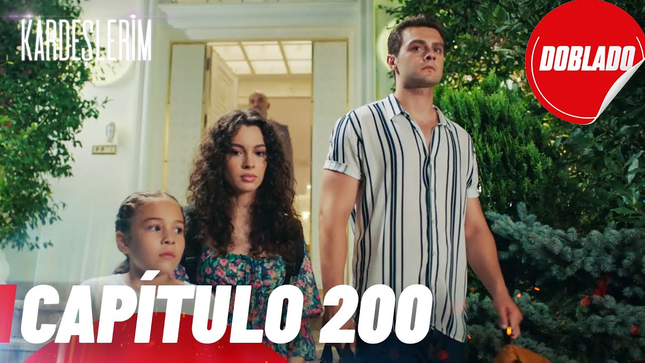 Todo por mi Familia | Kardeslerim - Capítulo 200 | Doblado - YouTube