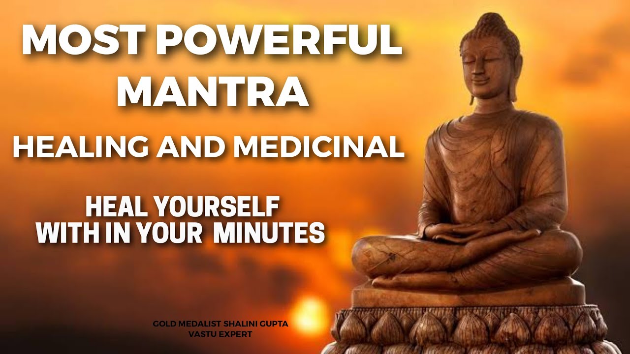Best Medicine Buddha Mantra & Chanting ,Heart Mantra of Medicine Master ...