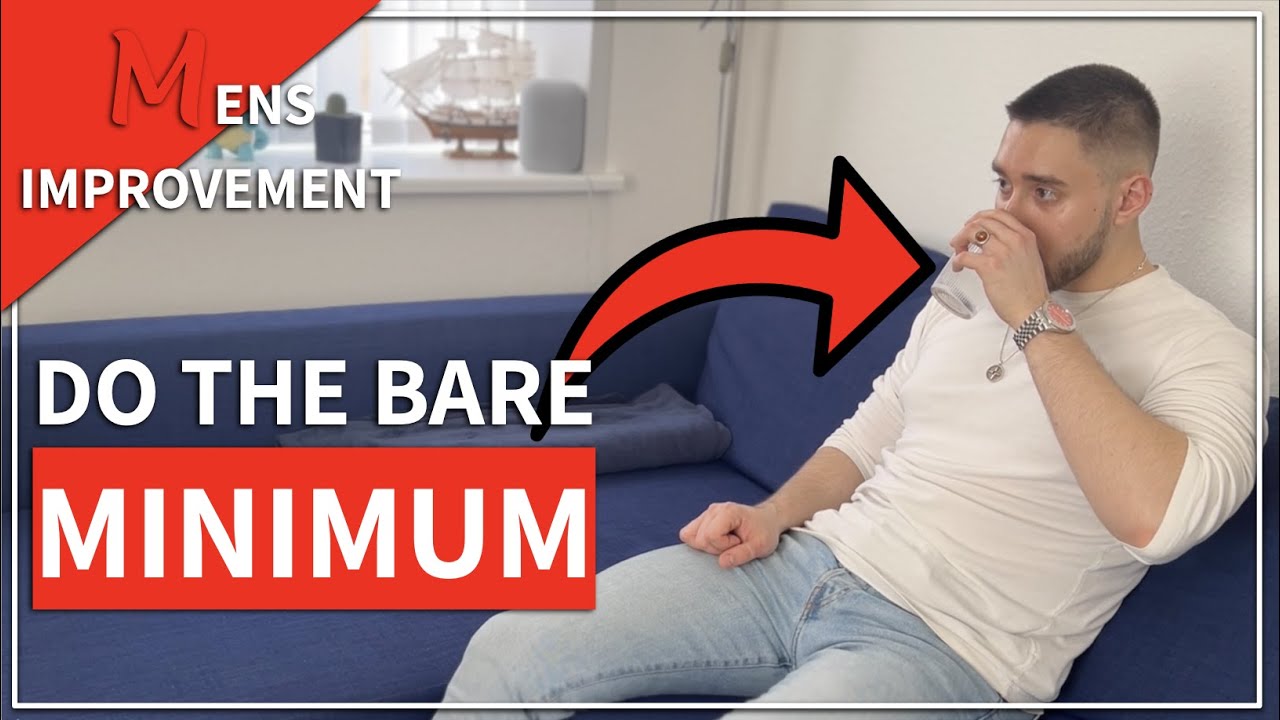 Bare MINIMUM Tips For Men - YouTube