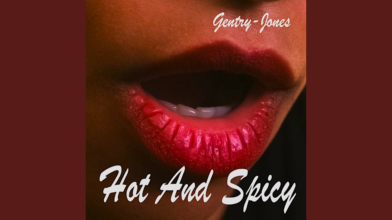 Hot And Spicy Youtube