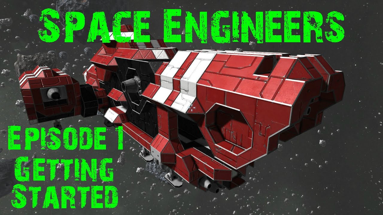 Space Engineers Survival - Episode 1 - Getting Started - YouTube