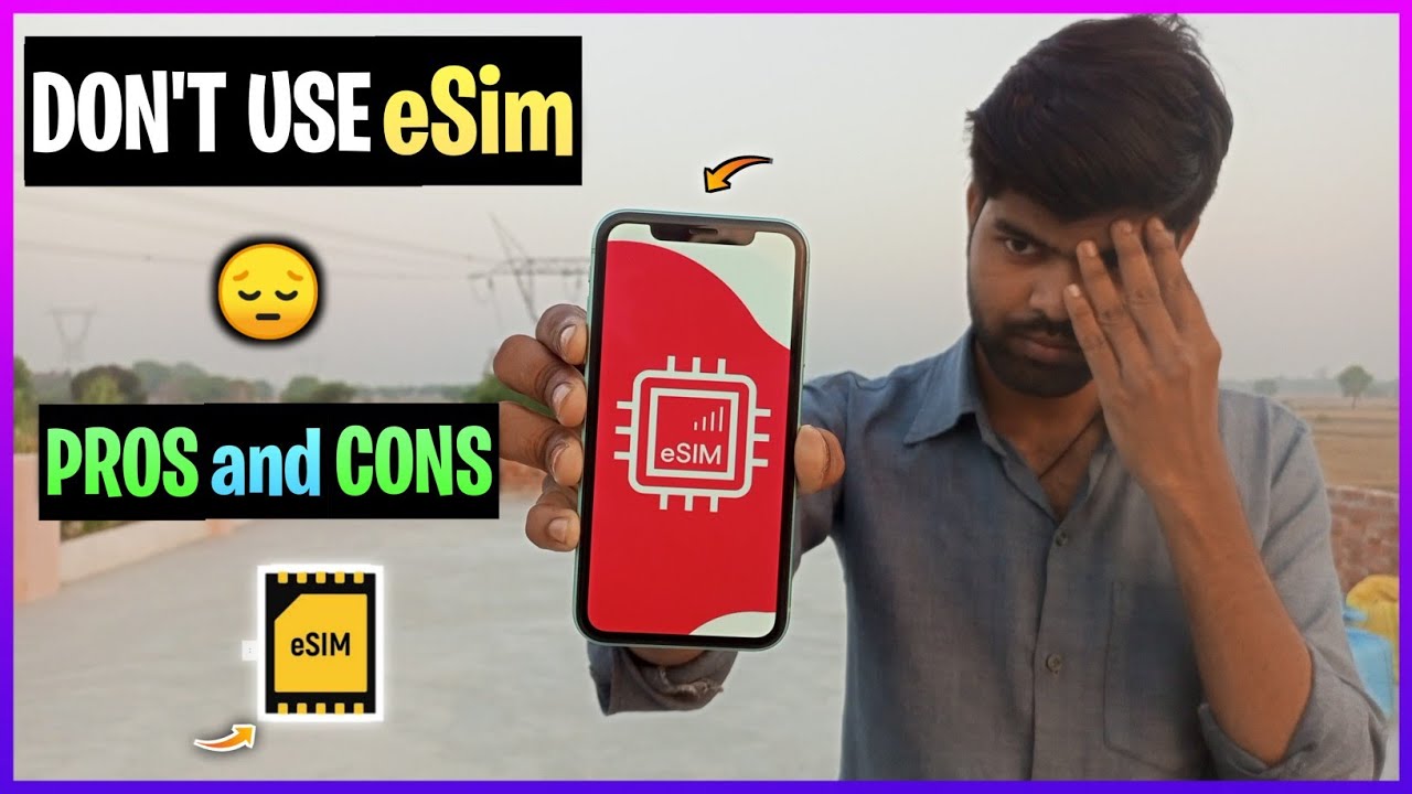Should I use eSim in Iphone ? 🤔 eSim Pros and Cons | eSim vs Physical ...