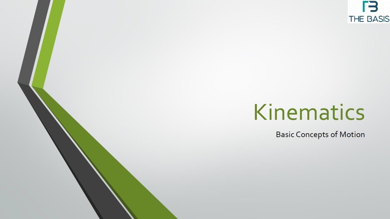 Classical Mechanics - Introduction to Kinematics (Part 2) - YouTube
