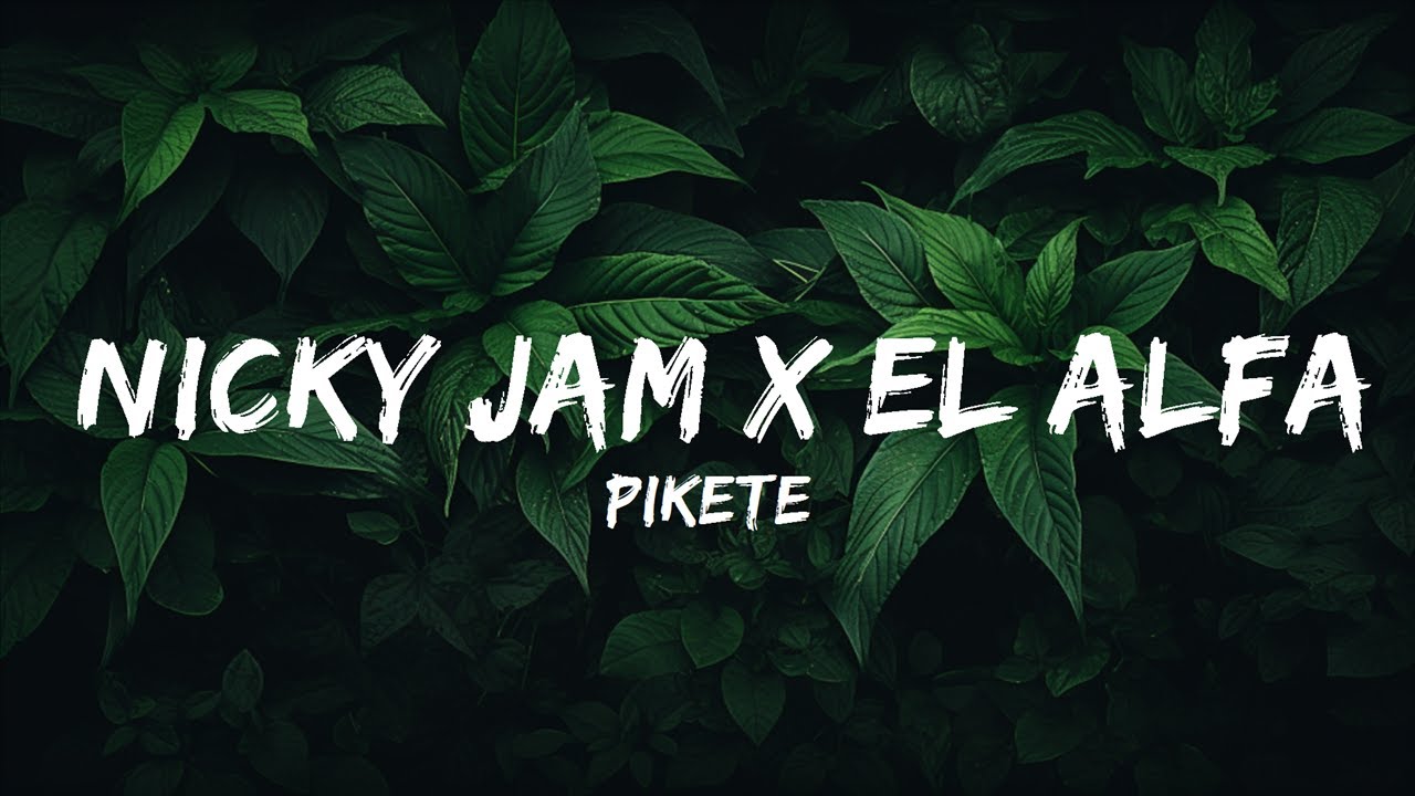 Pikete - Nicky Jam x El Alfa | Top Best Songs - YouTube