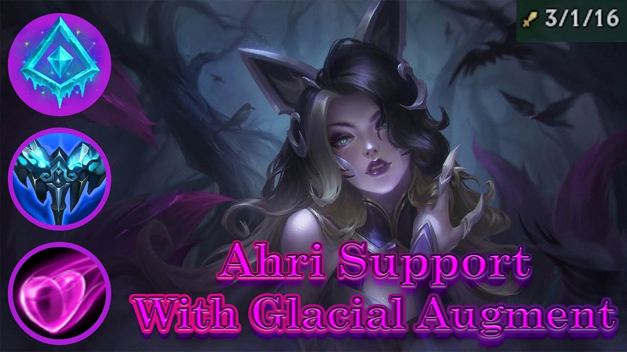Coven Ahri Glacial Augment Support gameplay. League of Legends Patch 11 ...