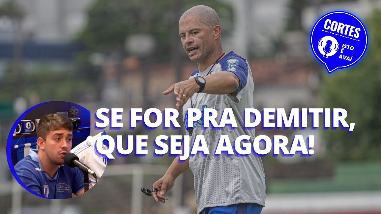 HORA DE DEMITIR O ALEX? | Cortes Isto é Avaí - YouTube