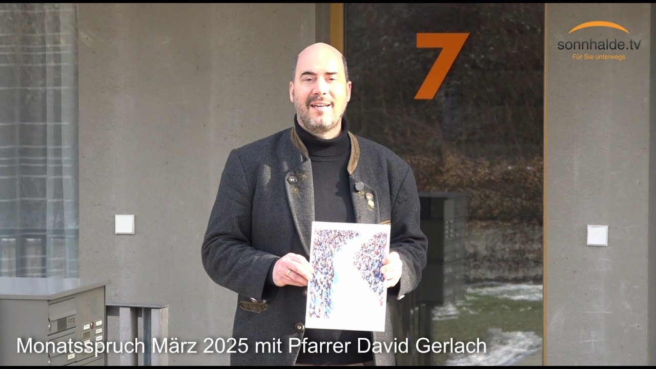 Monatsspruch März 2025 mit Pfarrer David Gerlach - YouTube