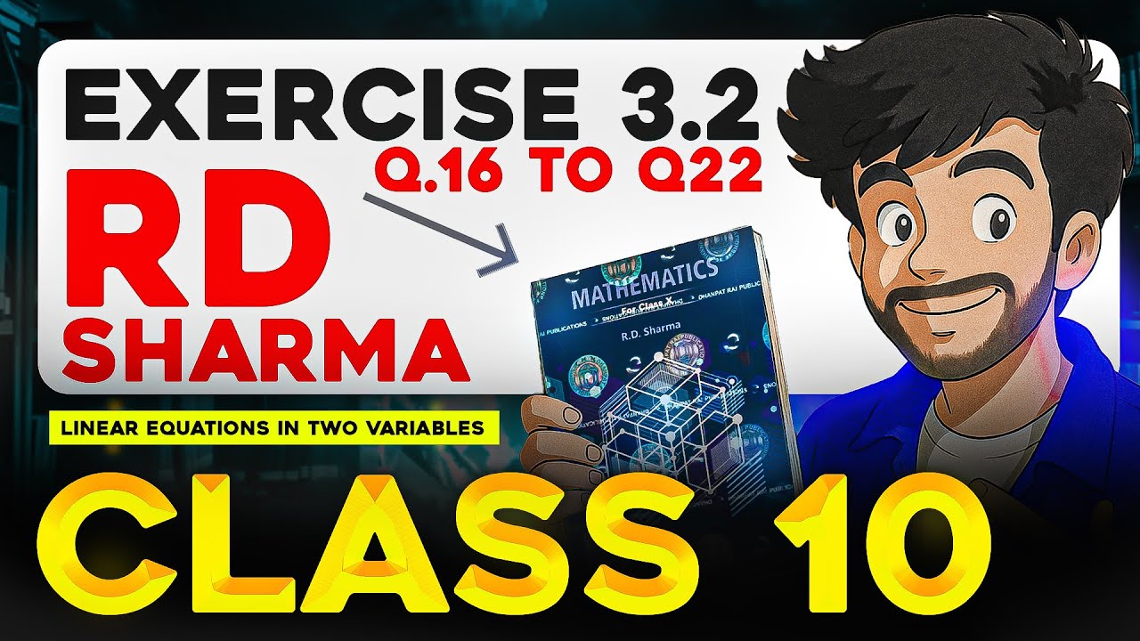 RD Sharma Exercise 3.2(Q16 TO Q22) Solutions for Class 10 MATHS ...