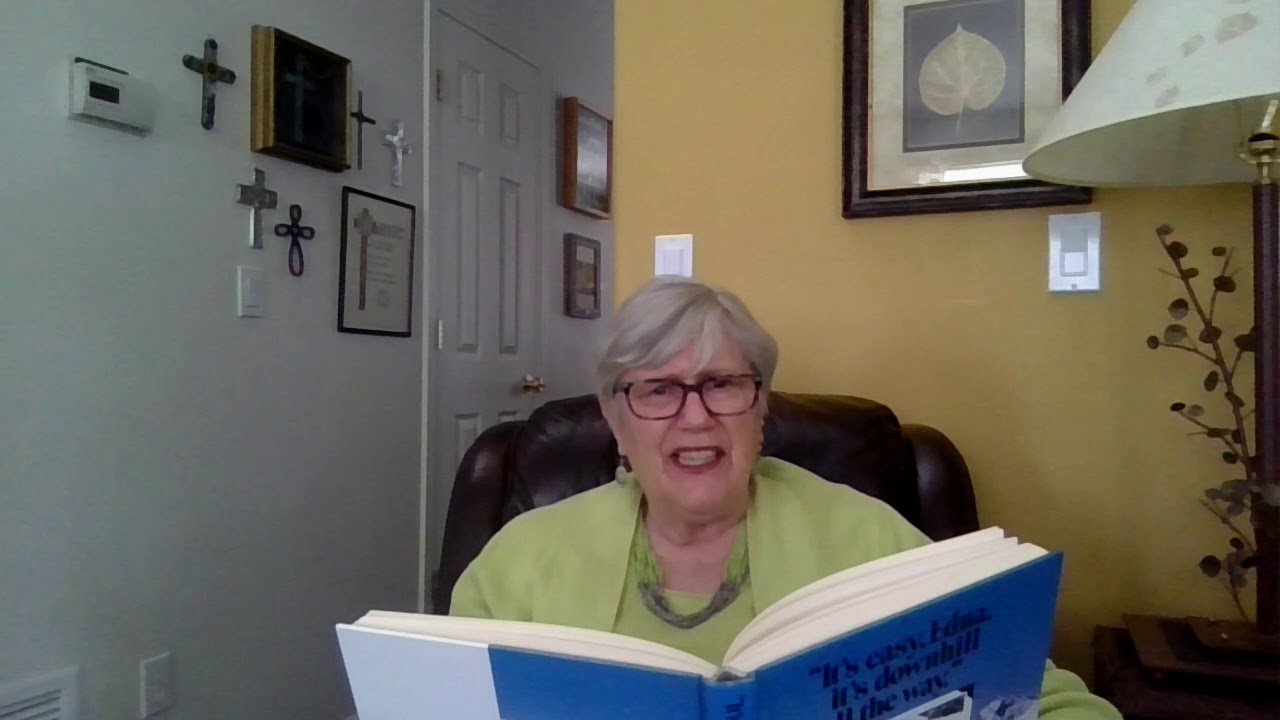 Chapter 9 - reading #5 of 6. "It's Easy, Edna, It's Downhill All The ...
