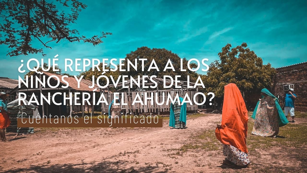 ¿Qué representa a los jóvenes de la ranchería El Ahumao? - Taller ...