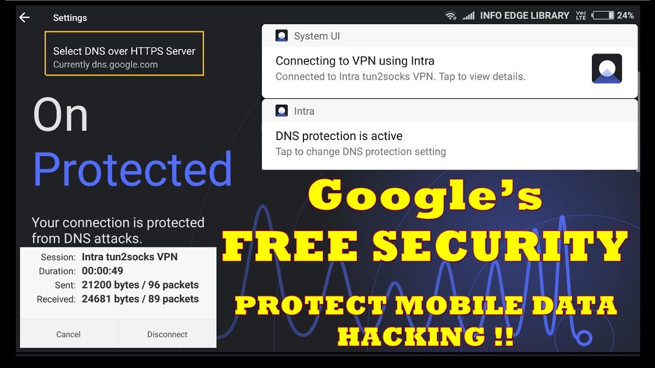 Google Intra Security App | NO MORE DNS attack | Free VPN | Must ...