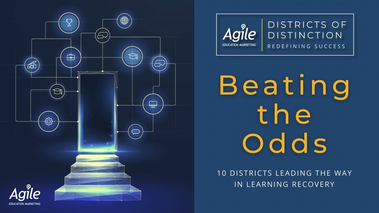 Agile Education Marketing: Districts of Distinction - YouTube
