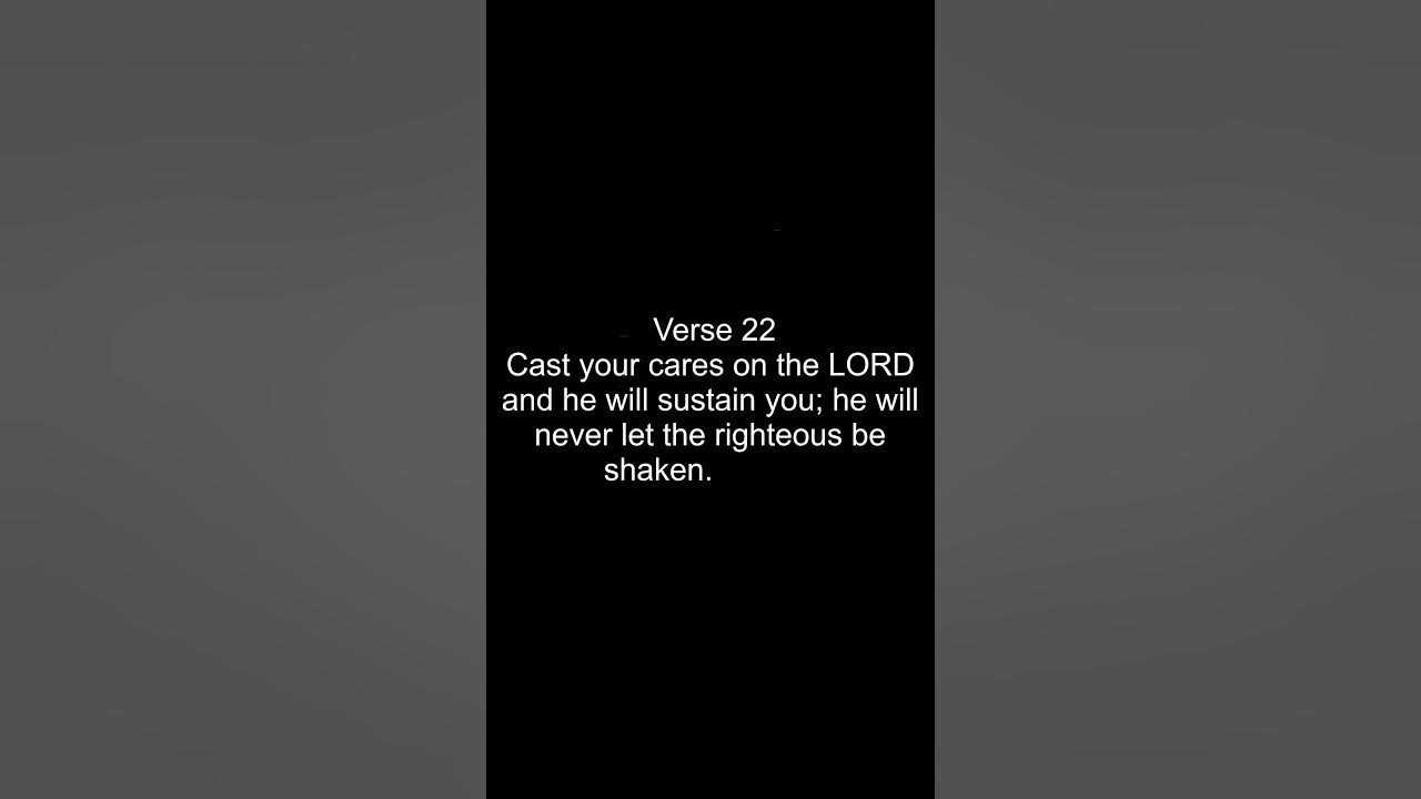 bible-verses-about-a-broken-heart-psalms-55-verse-22-youtube