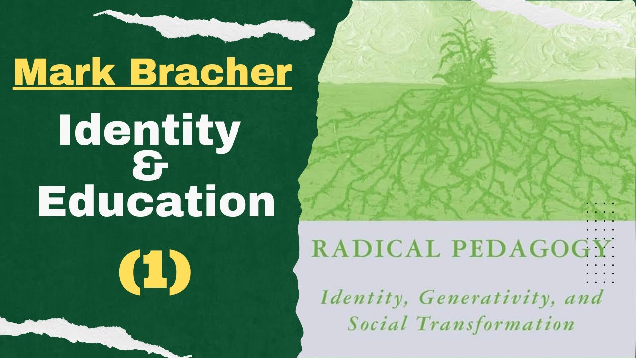1. Identity and Education| Mark Bracher: Radical Pedagogy - YouTube
