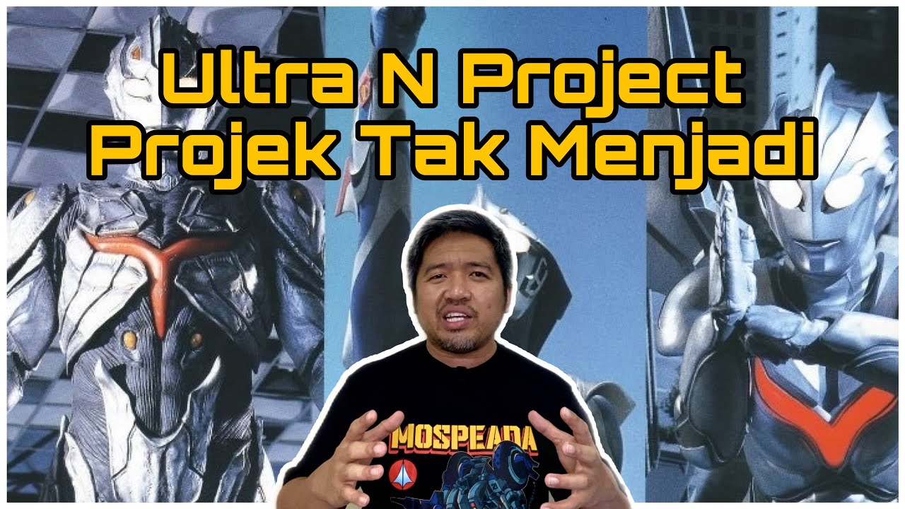 Kenapa Ultra N Project Dibatalkan? - YouTube