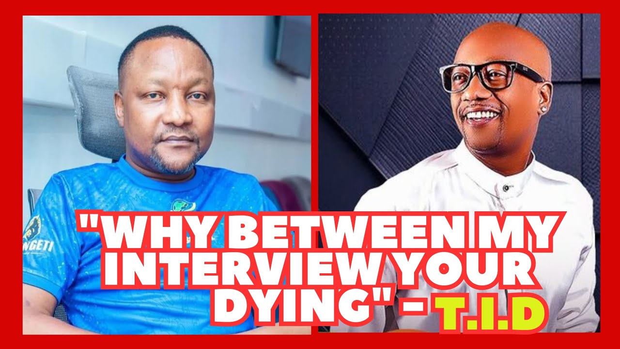 T.I.D AJA NA MPYA / AMLILIA GADNA G ABASH/ WHY BETWEEN MY INTERVIEW ...