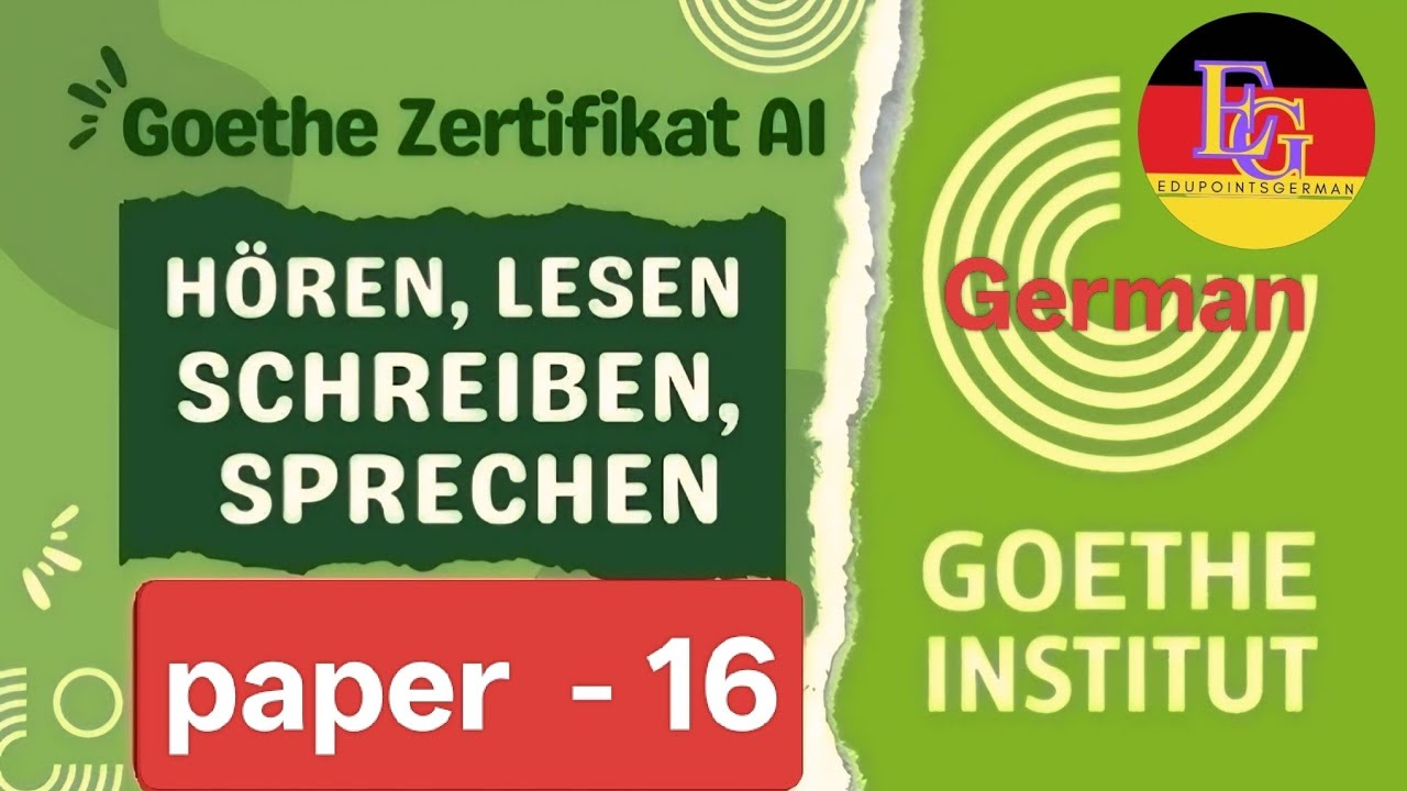A1 | Test-16, Hören, Lesen, Schreibn, sprechen| Goethe-Zertifikat A1 # ...