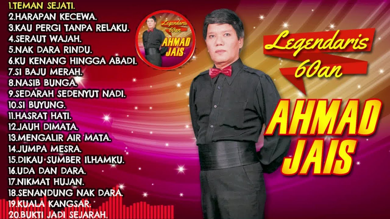20 LAGU TERPOPULER AHMAD JAIS LEGENDARIS 60AN POP YEH YEH - YouTube