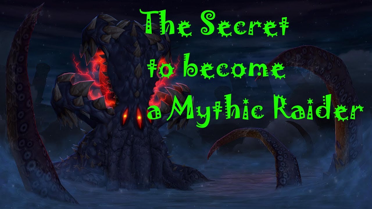 Guide: How to become a Mythic Raider in 2 Weeks(Part 1: Gear) | Wow 8.3 ...