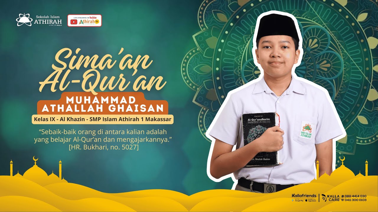 📖 Cinta Al-Qur'an 🕌 Simaan Juz 30 - MUHAMMAD ATHALLAH GHAISAB 🕌 SMP ...