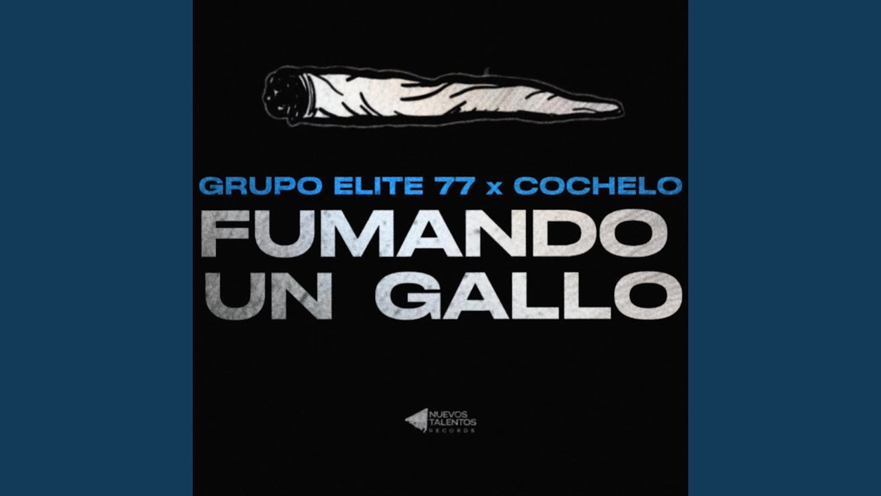 FUMANDO UN GALLO (feat. Cochelo) - YouTube