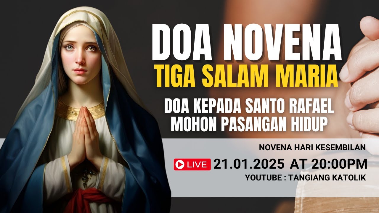 Doa kepada Santo Rafael Mohon Pasangan Hidup/Jodoh | Doa Novena Tiga ...