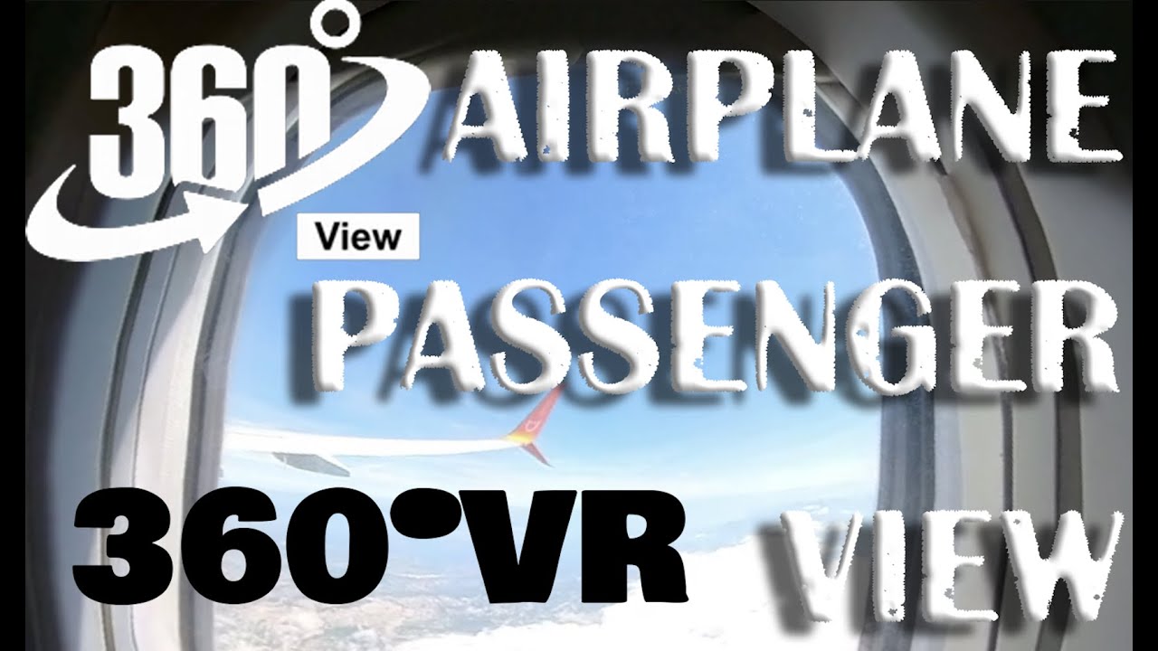 #VR360 FLIGHT IN A PASSENGER PLANE | FLY EXPIRIENCE 4K | surround sound ...