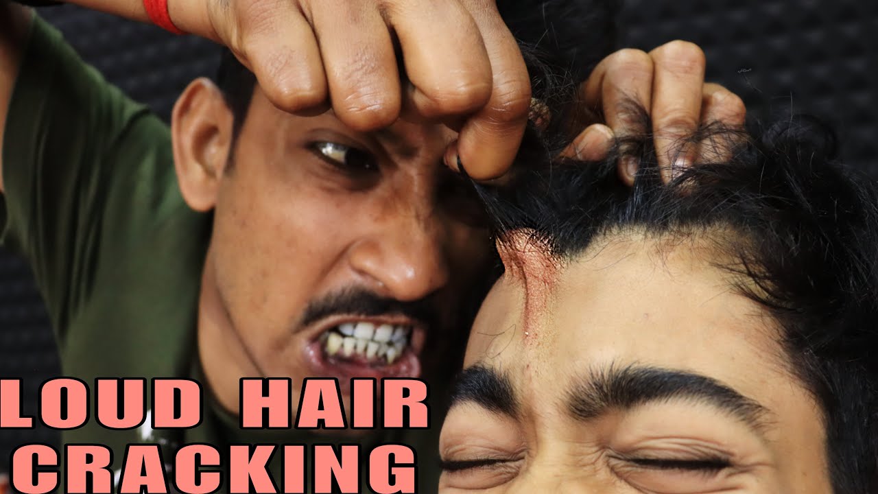 Loud Neck Cracking by Abhijit Barber | Head Massage & Hair Scratching ...