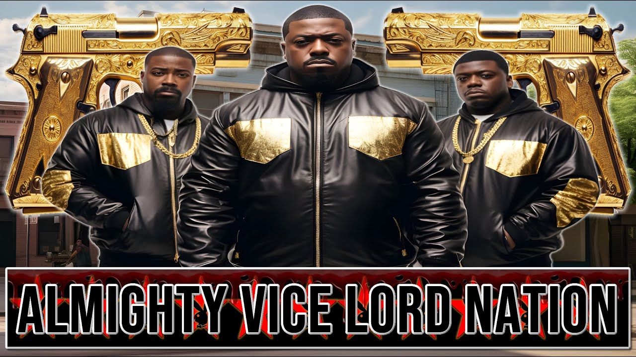 Chronicles of the Almighty Vice Lord Nation - YouTube