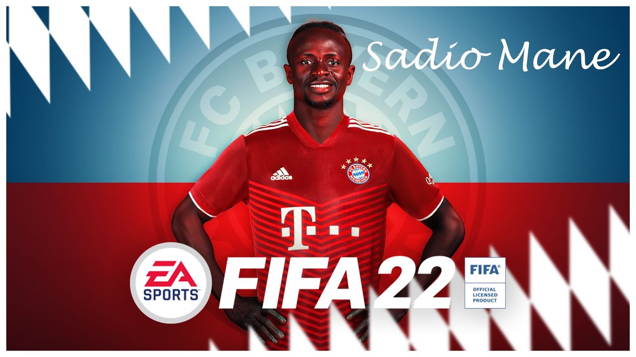 FIFA 22 Sadio Mane Sign Bayern Munich - YouTube