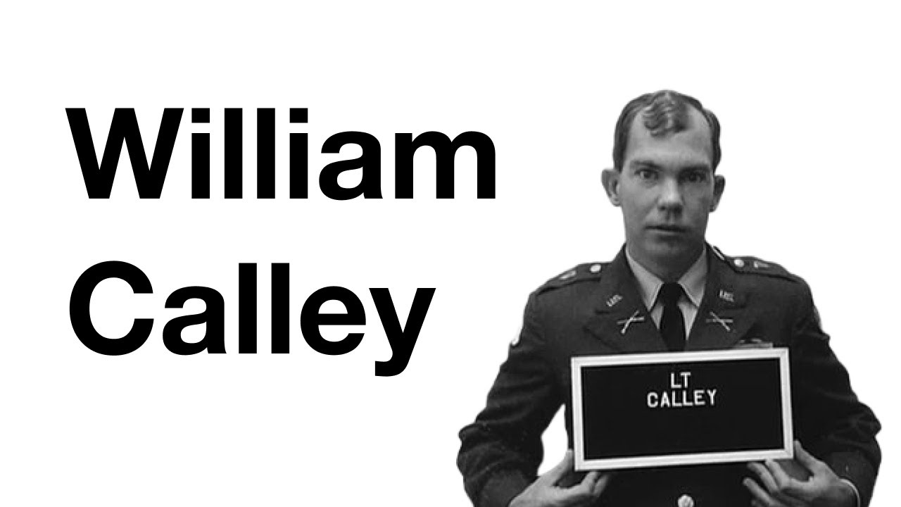 The Dark Secrets of William Calley: The Man Behind the My Lai Massacre ...