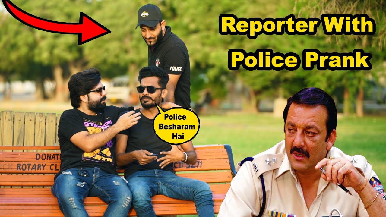 Reporter With Police Prank | Pranks In Pakistan | Humanitarians - YouTube